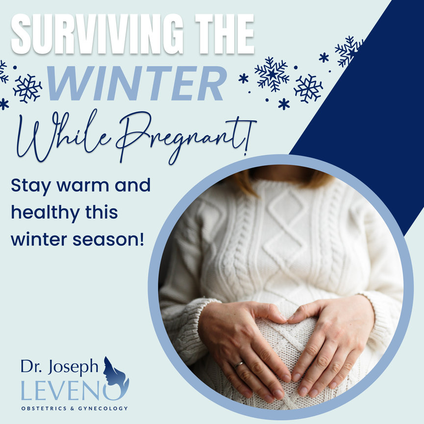 Surviving the Winter During Pregnancy - Dr. Joseph Leveno